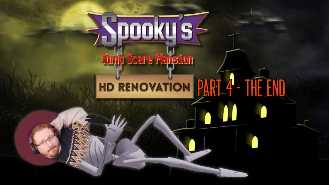 Spooky's Jump Scare Mansion: HD Renovation | Walkthrough Part 4 ...