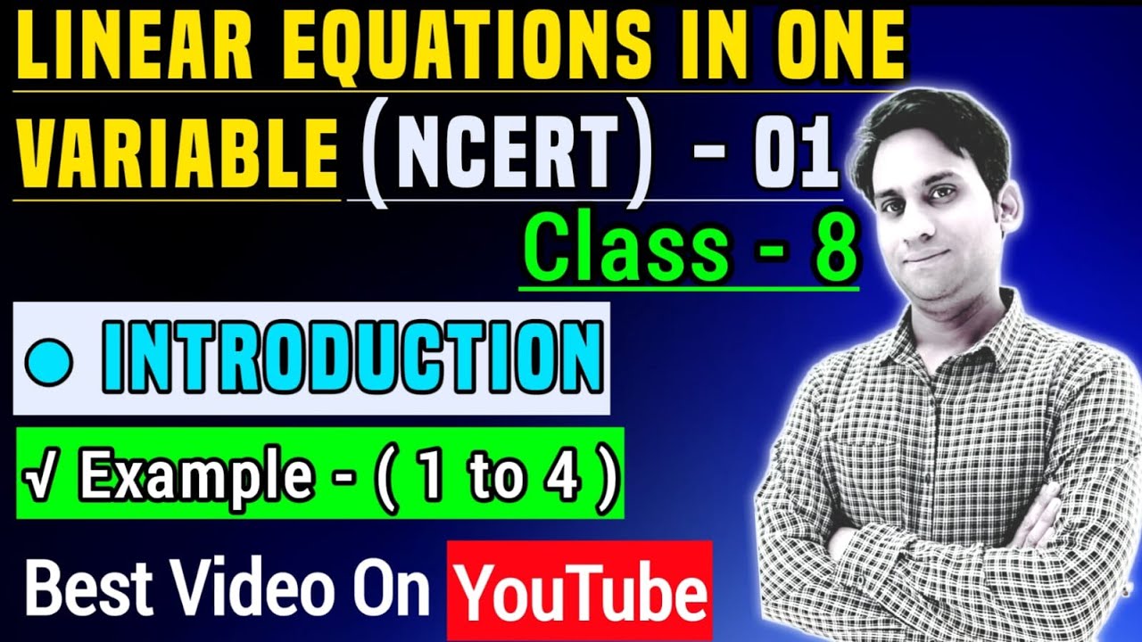 Introduction Chapter:2 NCERT Class 8 Maths - Linear Equations in One ...