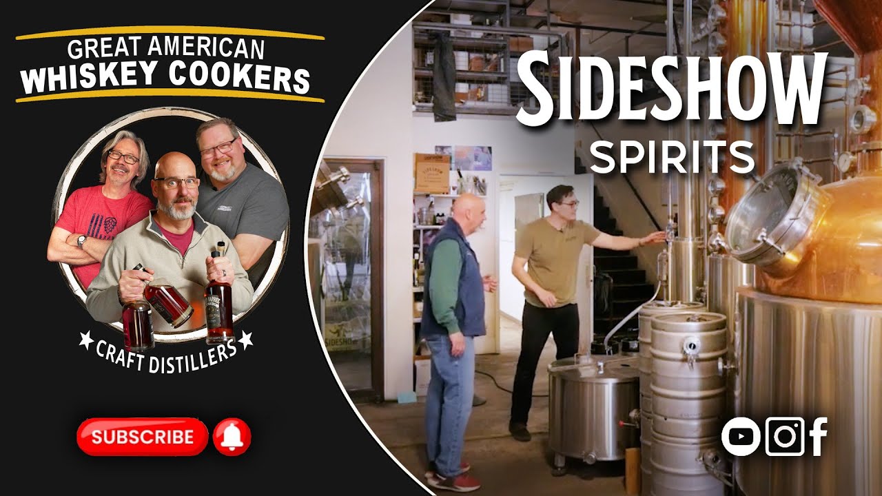Sideshow Spirits Distillery - "A beer distiller making whiskey ...