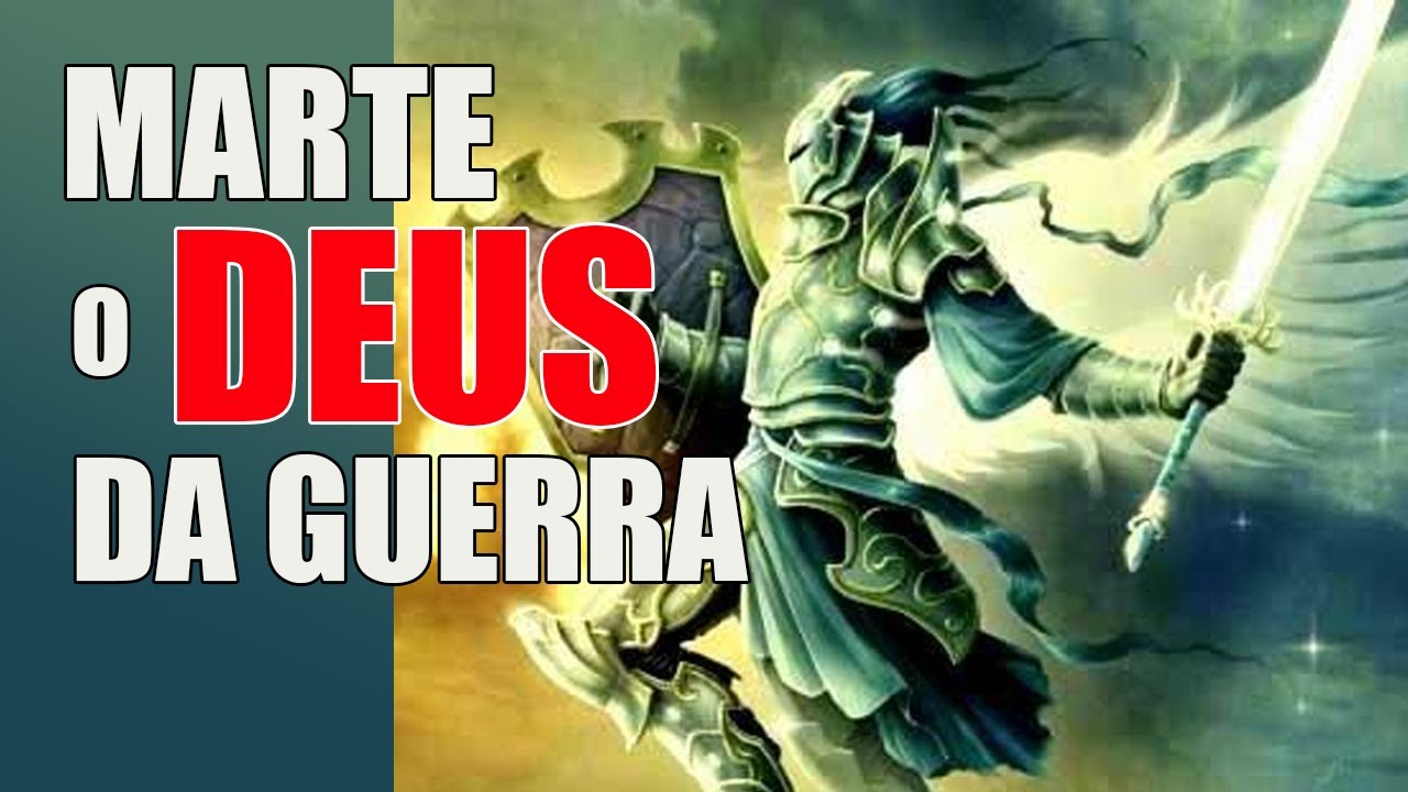 MARTE, O DEUS DA GUERRA | Mitologia Romana - YouTube