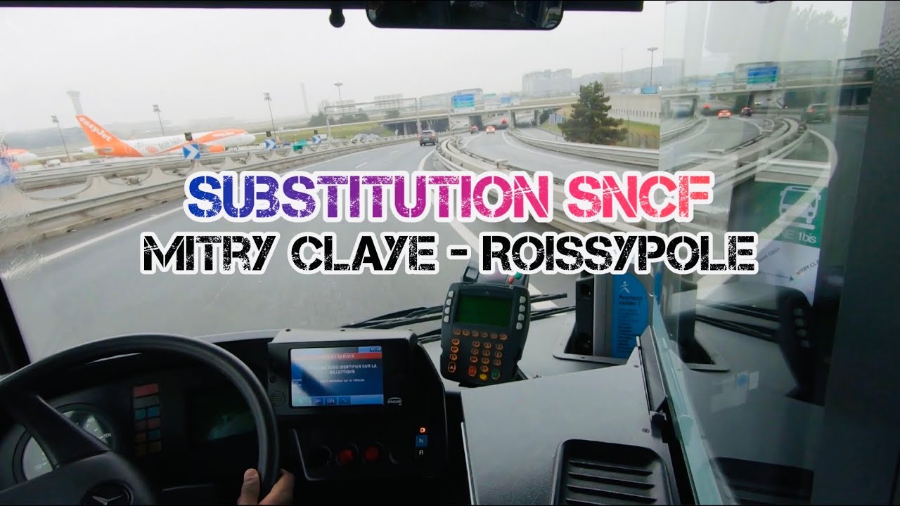 Substitution SNCF RER B / Mitry Claye - CDG - YouTube