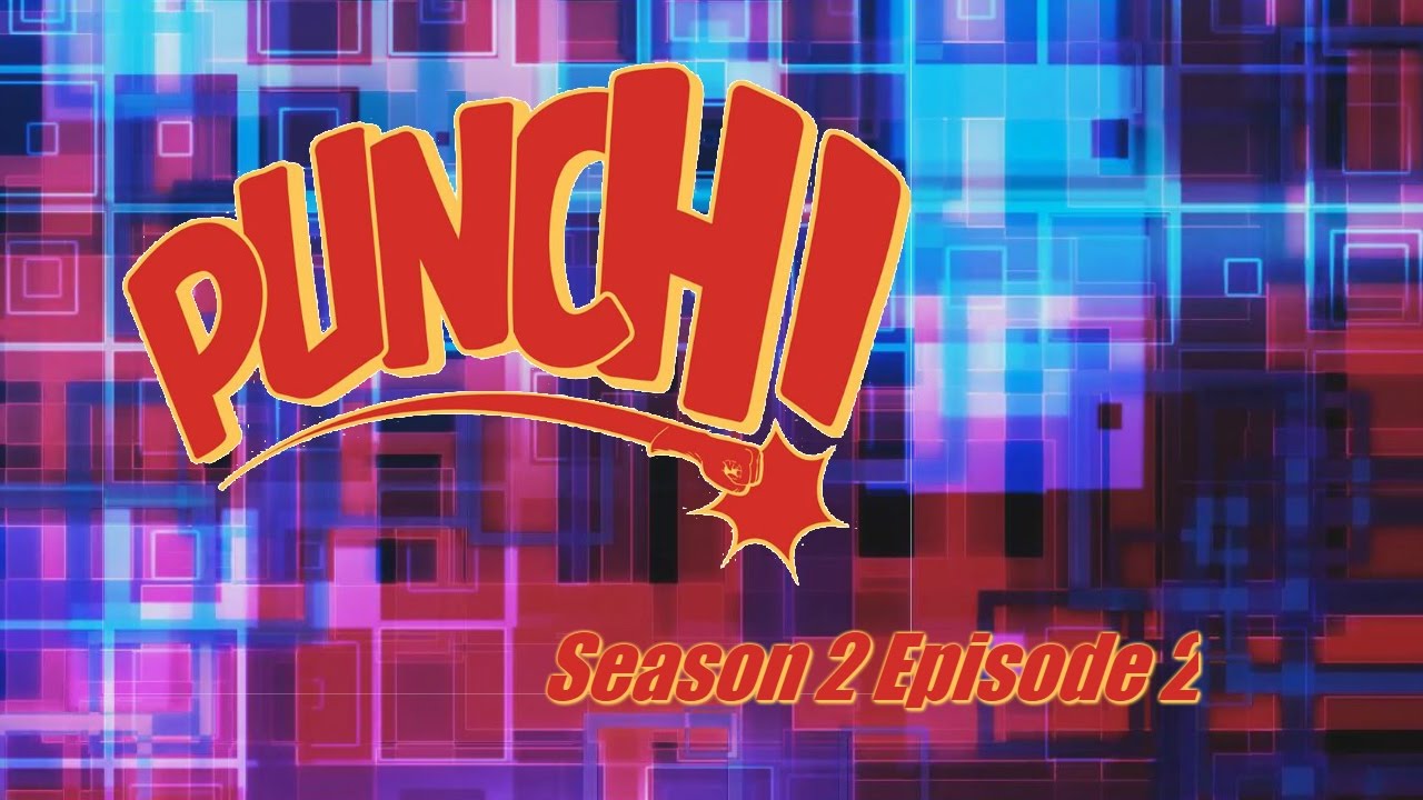Punch TV - Season 2 Episode 2 - YouTube
