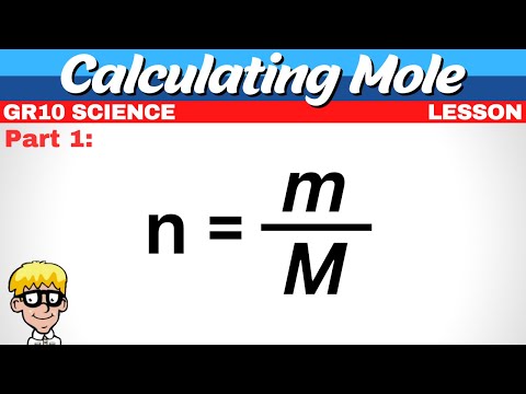 Calculating Mole Grade 10 | Part 1