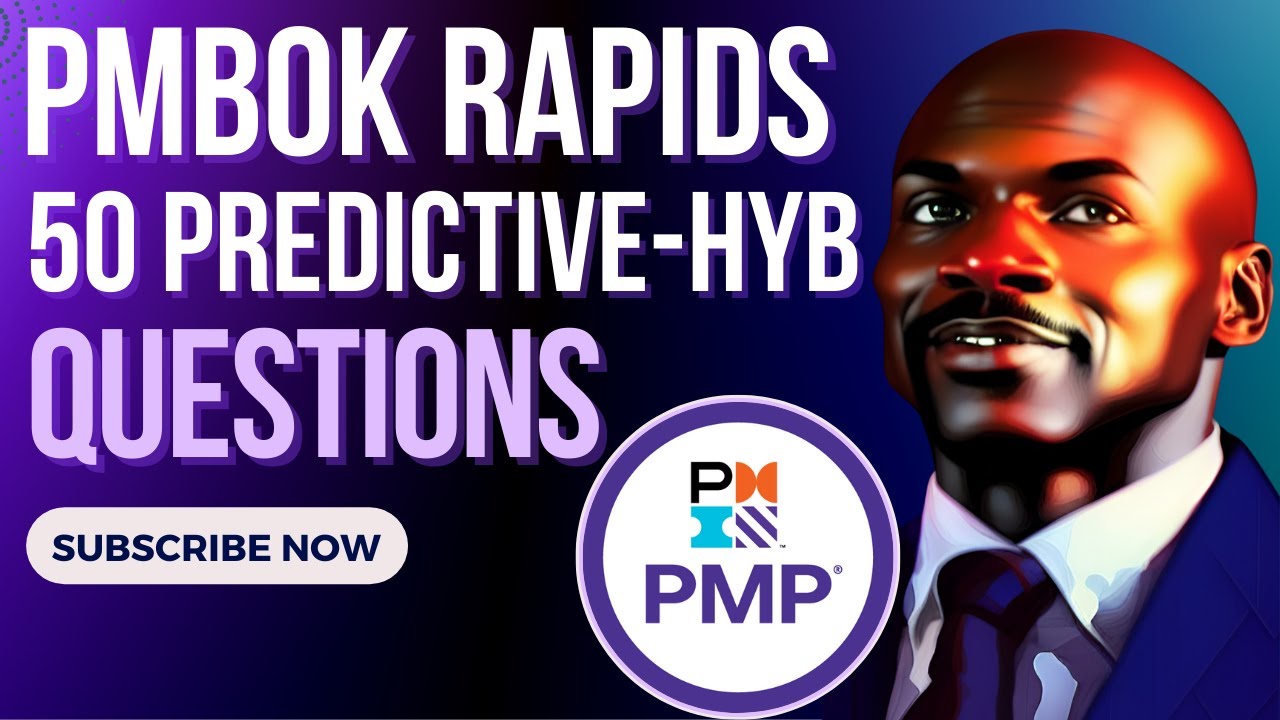PMP 50 Question Predictive / PMBOK - Hybrid Rapid Test (Find Gaps FAST ...