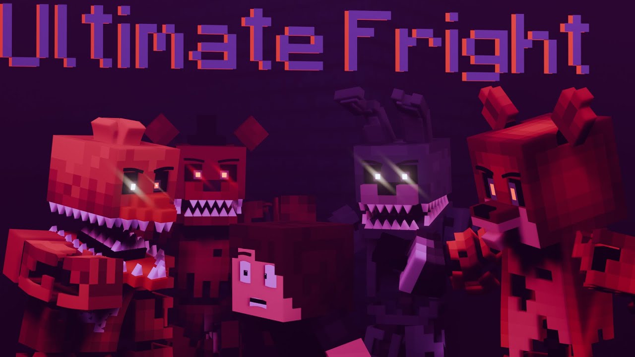 Ultimate Fright- Minecraft FNAF Animation - YouTube