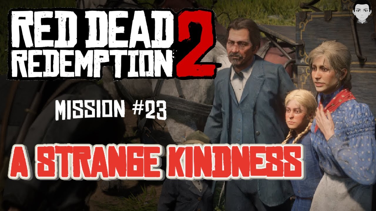 RDR2 - A Strange Kindness - Mission #23 - YouTube