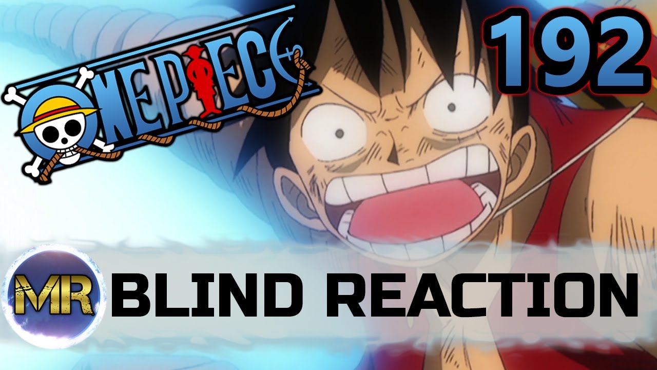 One Piece Episode 192 Blind Reaction - GOD LUFFY!!! - YouTube
