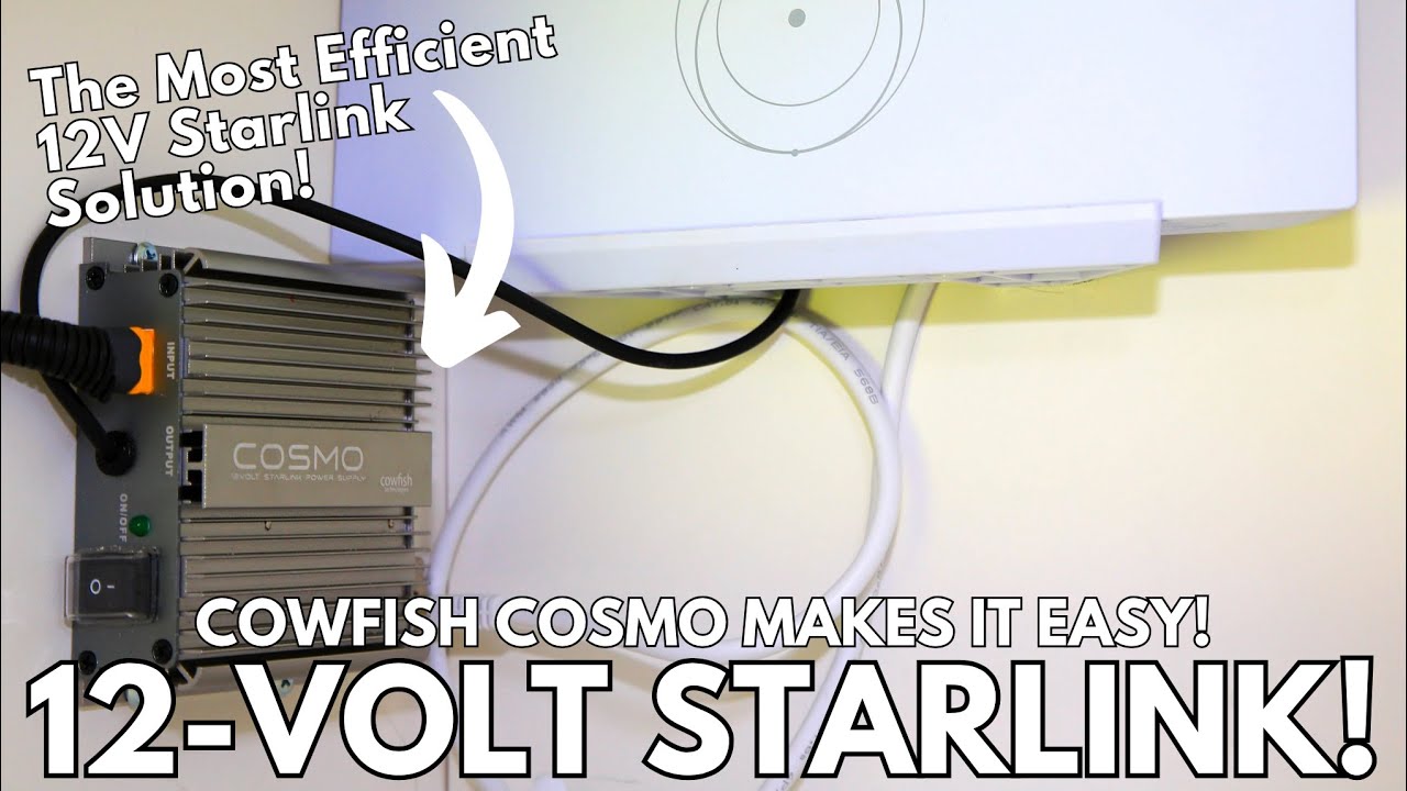 New STARLINK Gen 3 12-Volt Power Supply! | Cowfish COSMO - YouTube
