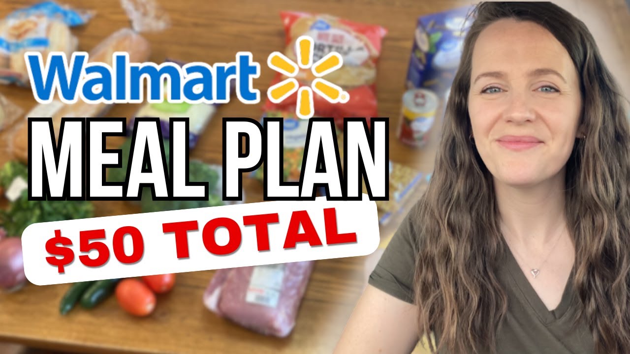 A Week of Easy Budget Dinners for $50 at Walmart That Your Family Will ...