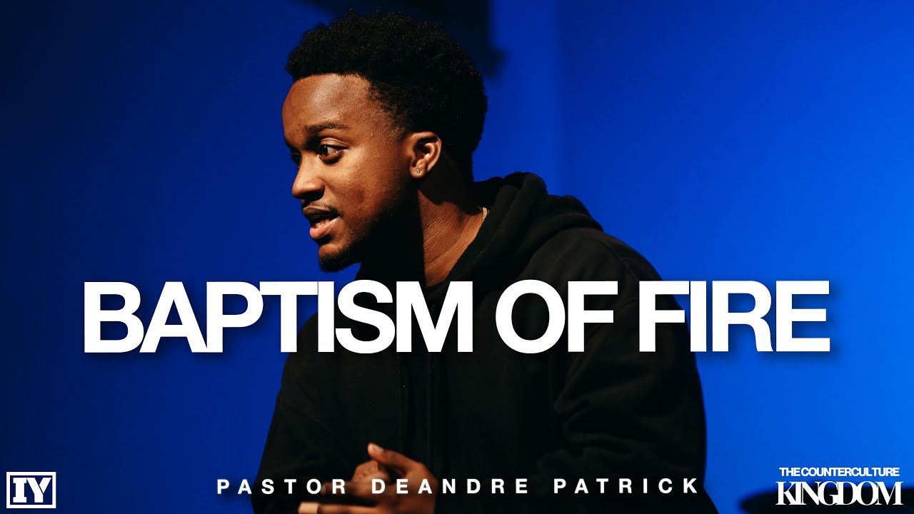 BAPTISM OF FIRE (Matthew 3)| THE COUNTERCULTURE KINGDOM | Pastor ...