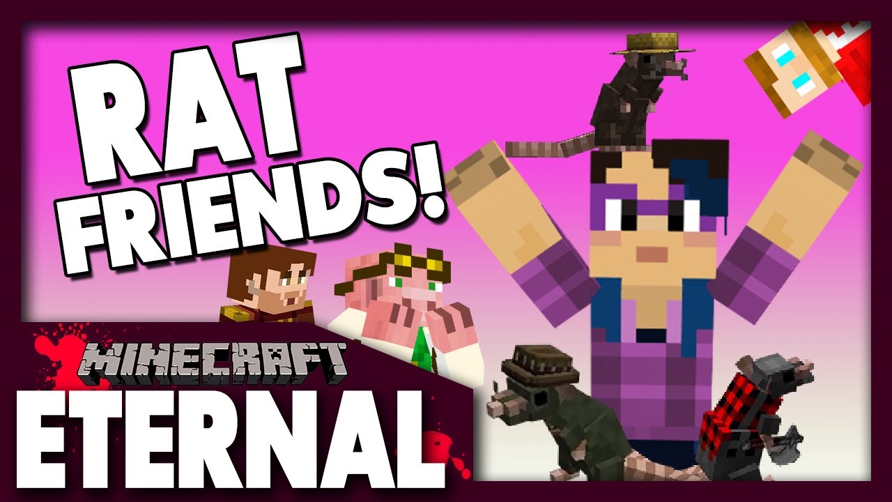 Rat Friends! - Minecraft: MC Eternal Modpack #23 (Multiplayer) - YouTube