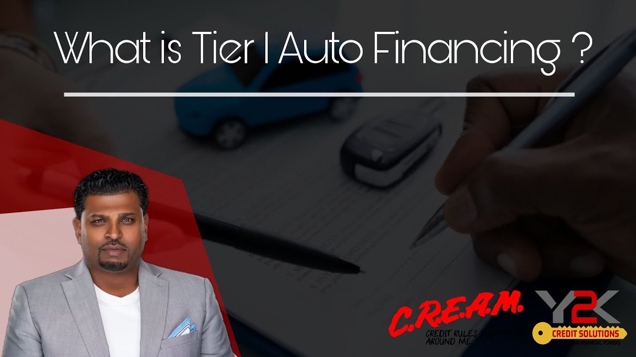 What is Tier 1 Auto Financing? - YouTube