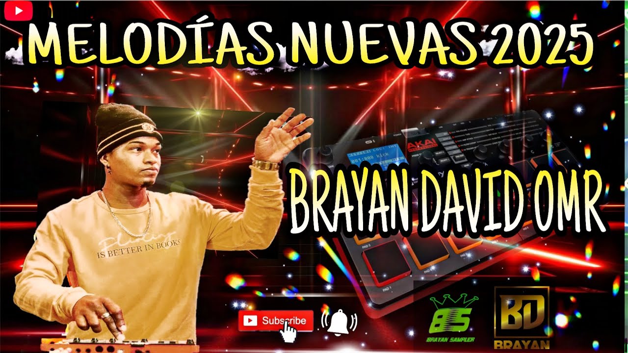 MELODÍAS NUEVAS | BRAYAN DAVID - YouTube
