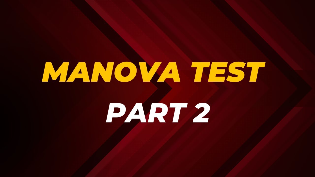 MANOVA Test Using SPSS Part 2: Step-by-Step Guide for Data Analysis ...