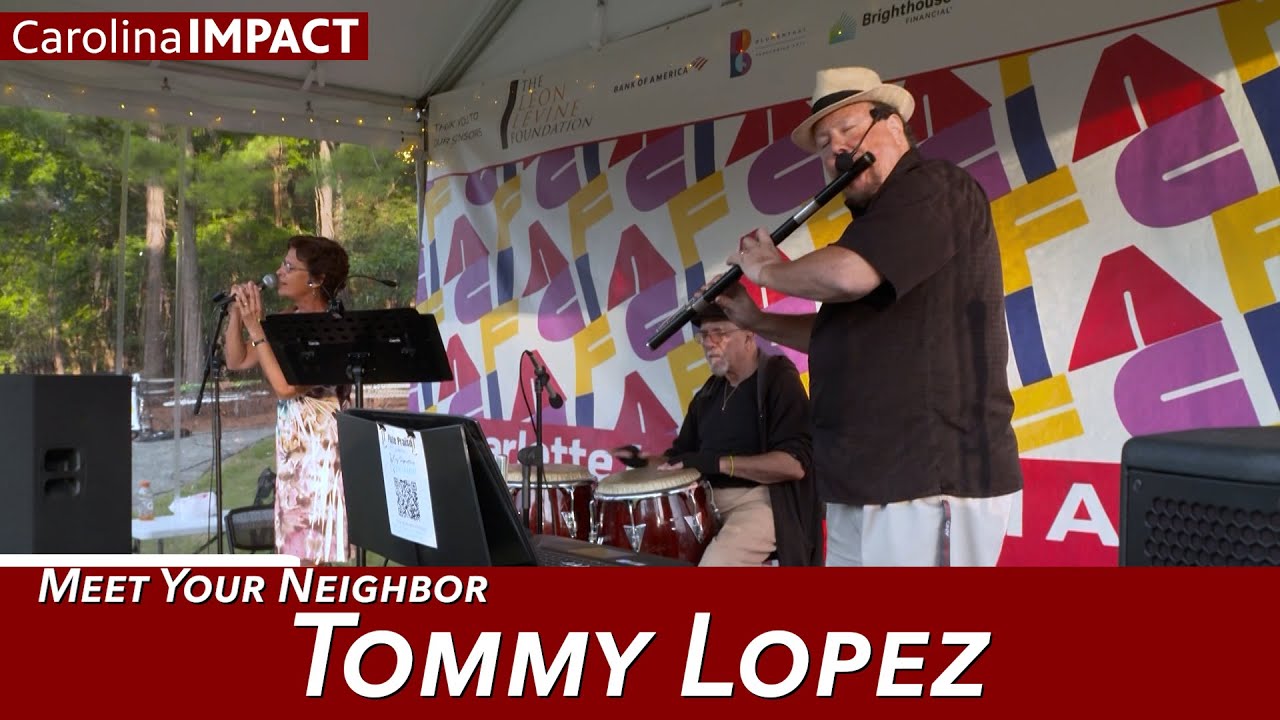 Meet Your Neighbor: Tommy Lopez | Carolina Impact - YouTube