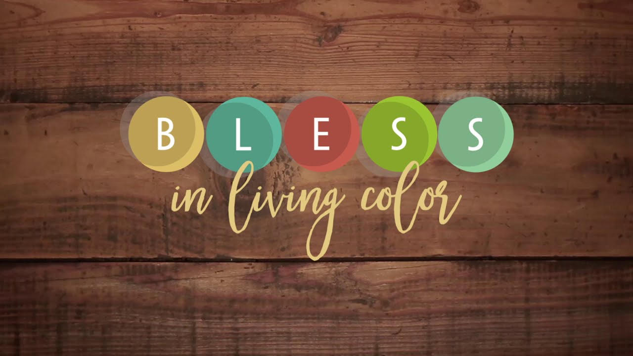 BLESS: In Living Color - YouTube