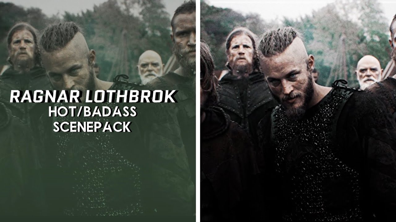 Ragnar Lothbrok hot/badass ( Viking ) Scenepack 1080p 60FPS - YouTube