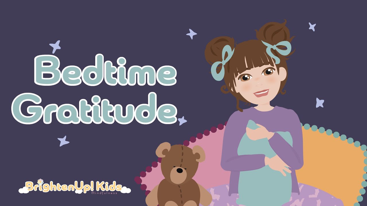 Bedtime Gratitude! 5-Minute Gratitude and Positive Affirmations Bedtime ...