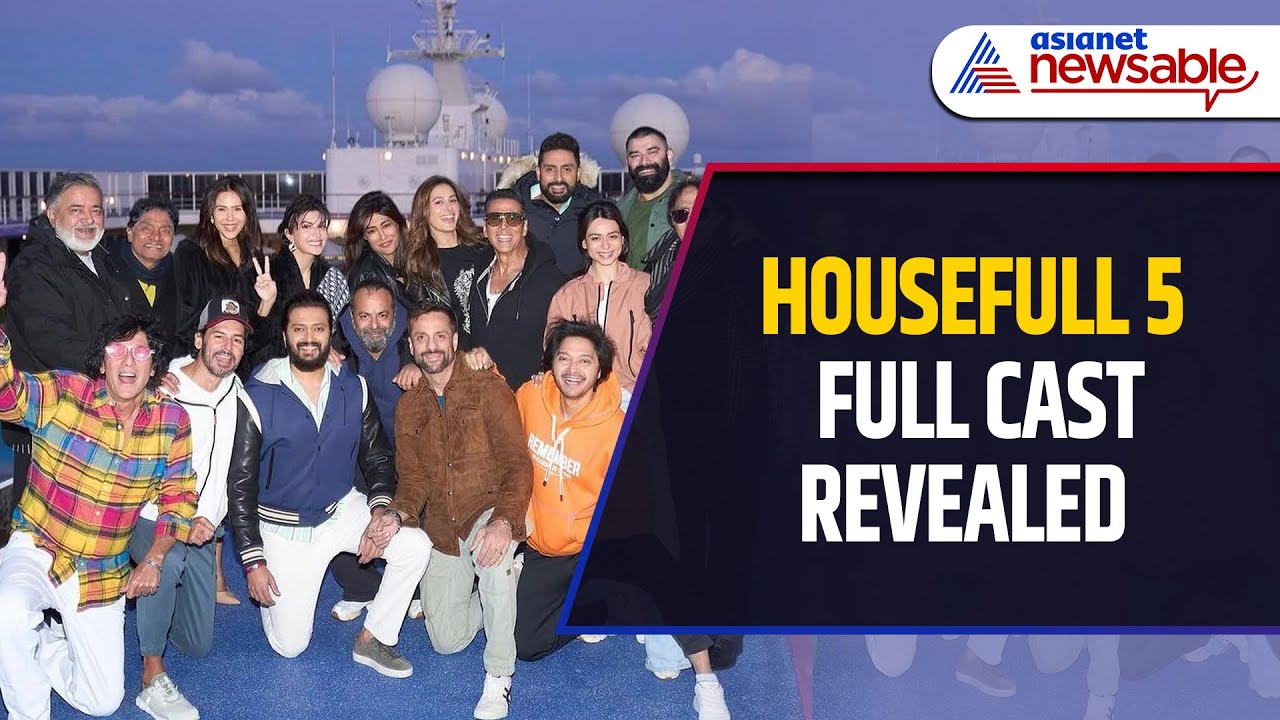 Housefull 5 FULL Cast Revealed, Akshay Kumar & Nana Patekar Reunite ...
