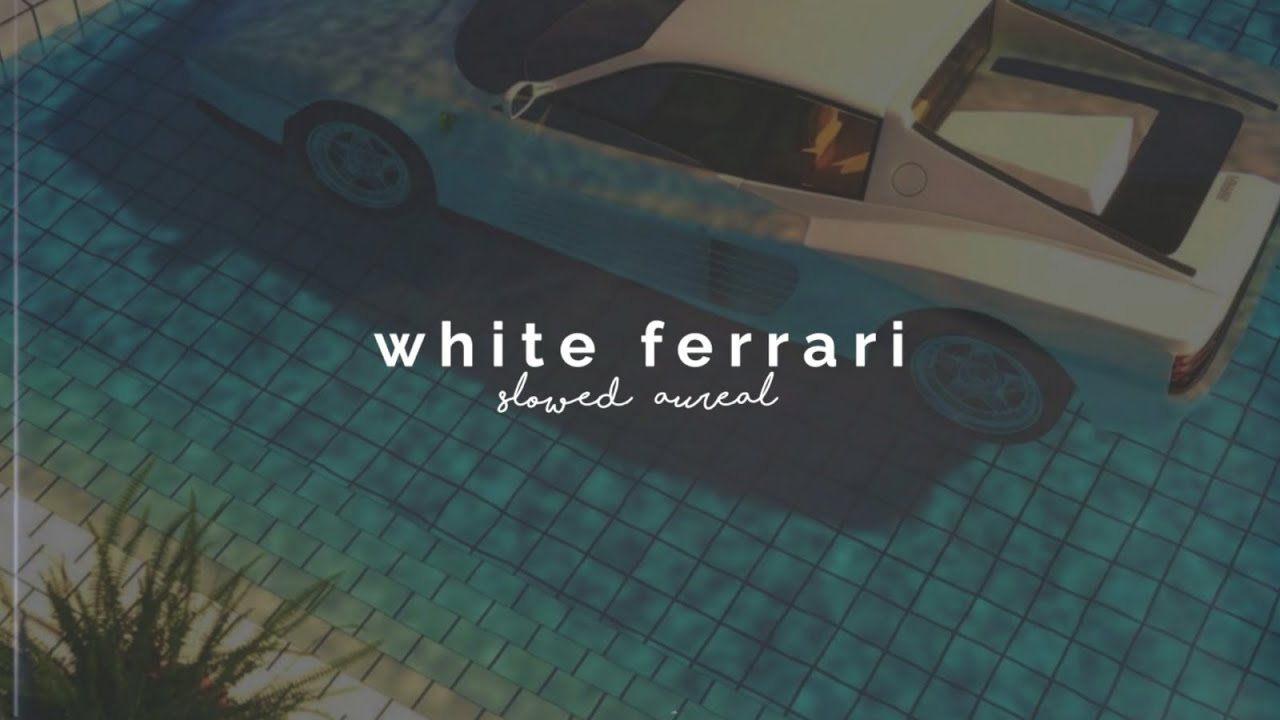 frank ocean - white ferrari (slowed + reverb) - YouTube