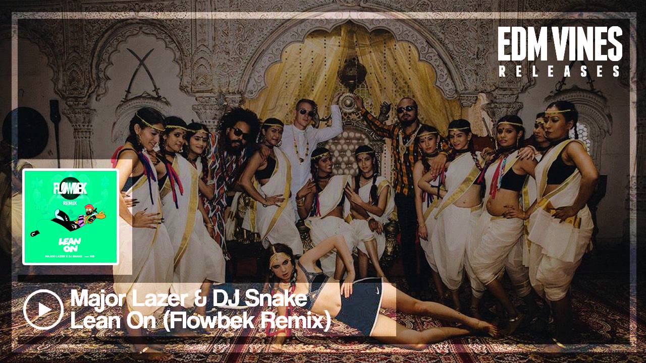Major Lazer & DJ Snake - Lean On (Flowbek Remix) [Electro House] - YouTube