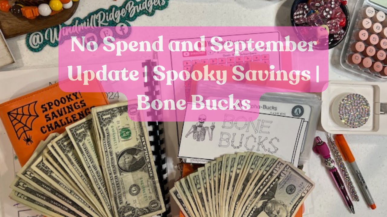 No Spend and September Update | Spooky Savings | Bone Bucks | Hubby ...