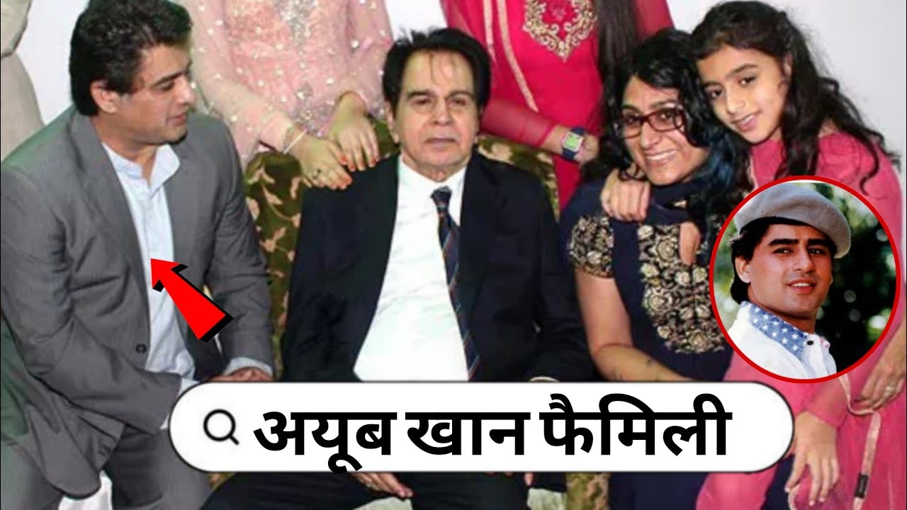 Dilip Kumar Nephew Ayub Khan with His 1st 2nd wife Daughter Mother ...