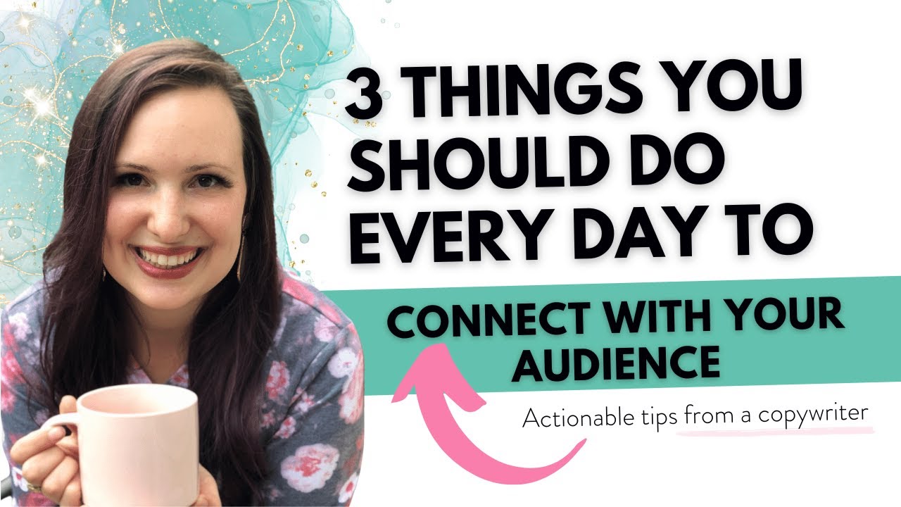 3 Things You Should Do Every Day To Connect With Your Audience | Tips ...