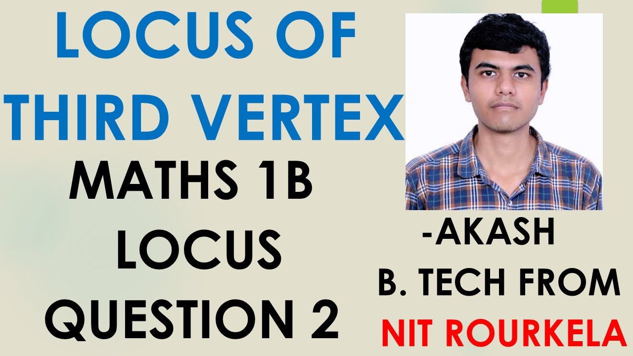 Locus Class 11 Question 2 || Maths 1B Locus Exercise 1a - YouTube