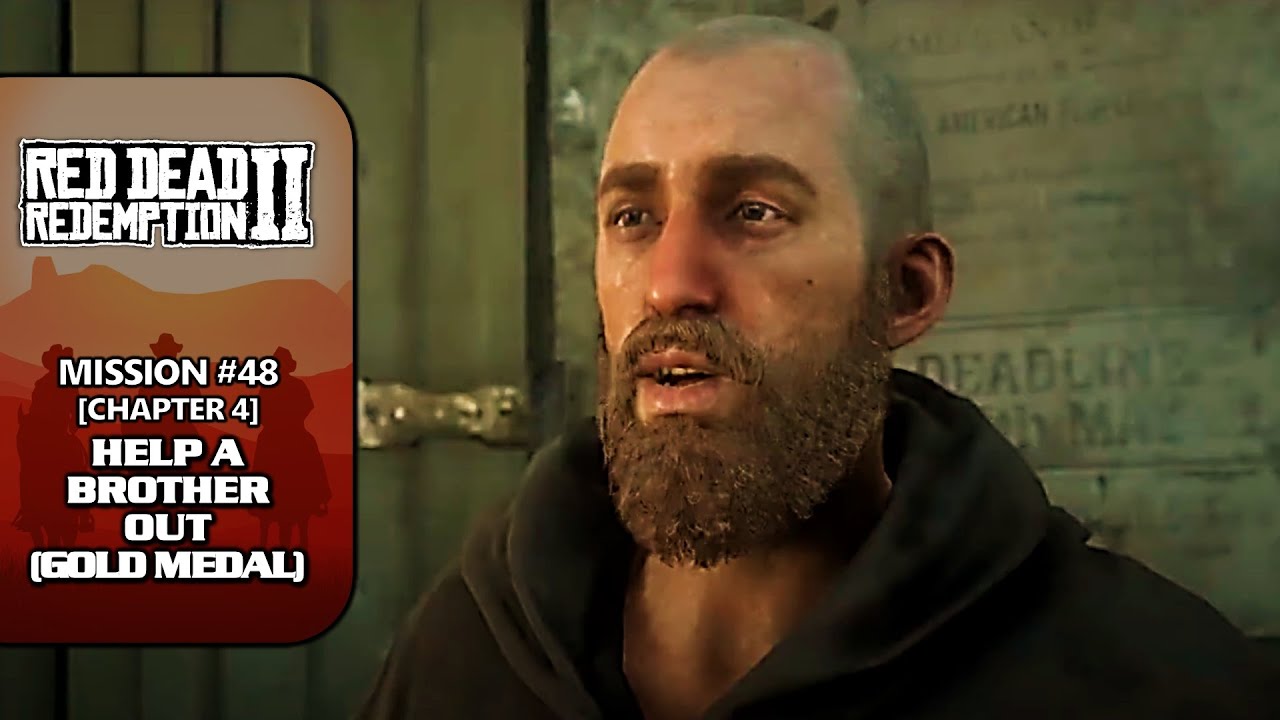 RDR2 [100% Walkthrough] - Mission #48: Help a Brother Out (Gold Medal ...