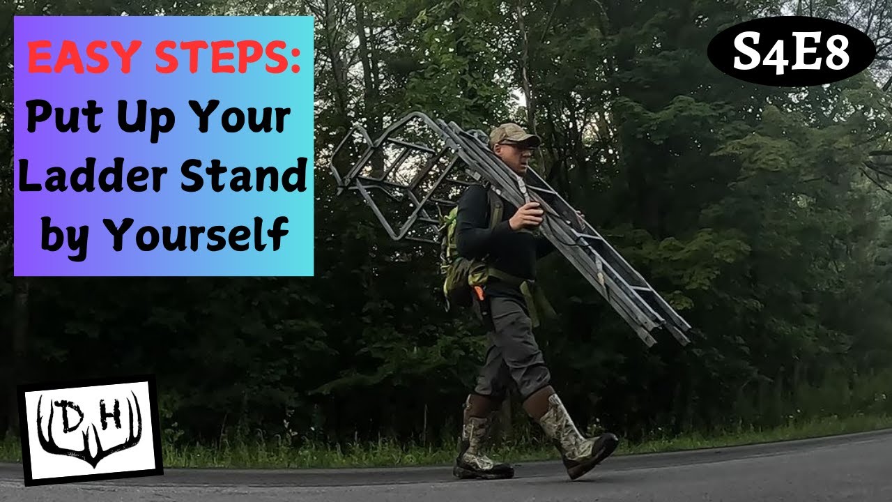 Put Up Your Ladder Stand by Yourself - Easy Steps - YouTube