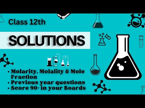 Solutions Class 12 Chemistry | Chapter 2 | Part 1 | Solutions 2022-23 ...