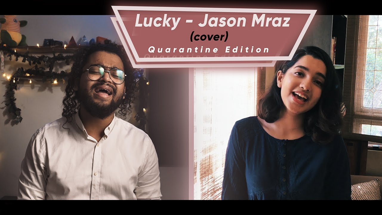Jason Mraz - Lucky (feat. Colbie Caillat) | Joel jacob / Frizzell D ...