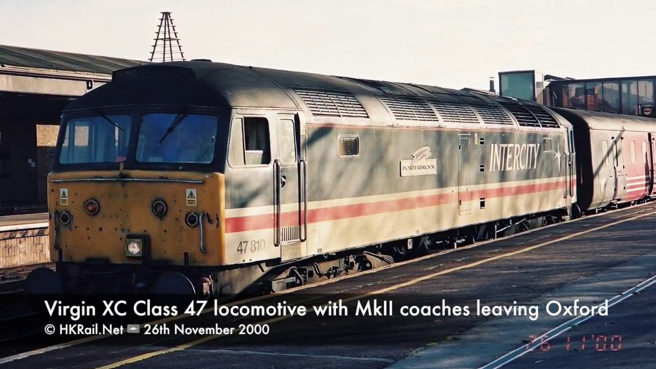 [001126] UK - Virgin XC Class 47 locomotive with MkII coaches leaving ...