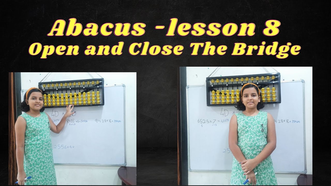 Abacus Lesson No 8-Open and Close The Bridge/How to learn Abacus for ...