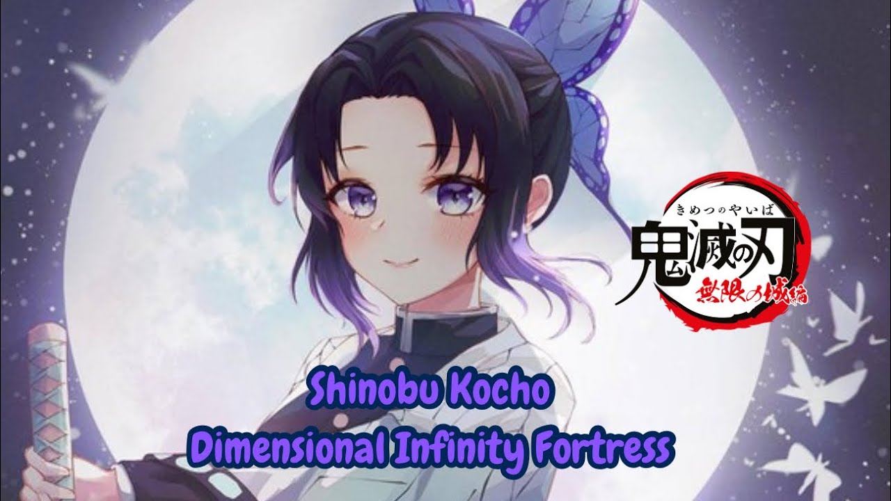 POTENTIAL DOT META | Shinobu Kocho Moveset Showcase, Dimensional Infinity Fortress - YouTube