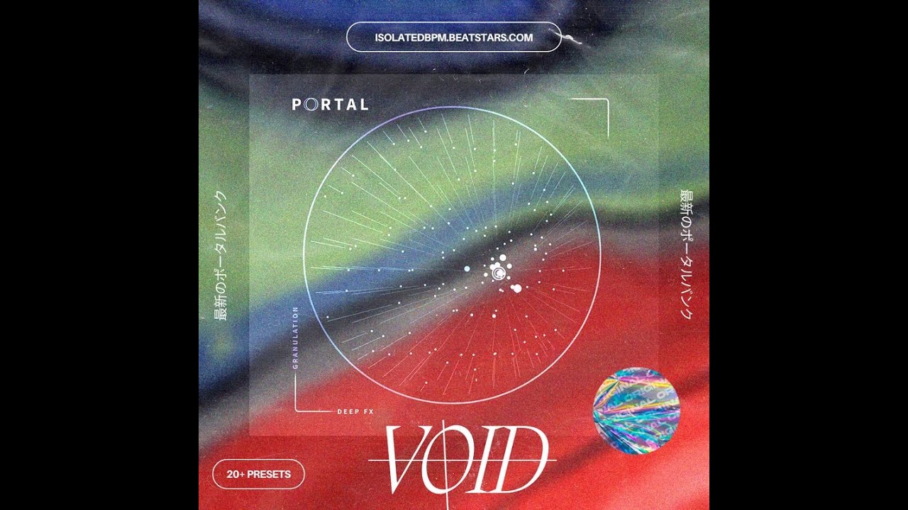 [FREE] Output PORTAL Preset Bank - "VOID" | Dark, Ambient, Wheezy, Rnb, 808 Mafia, Film Score ...