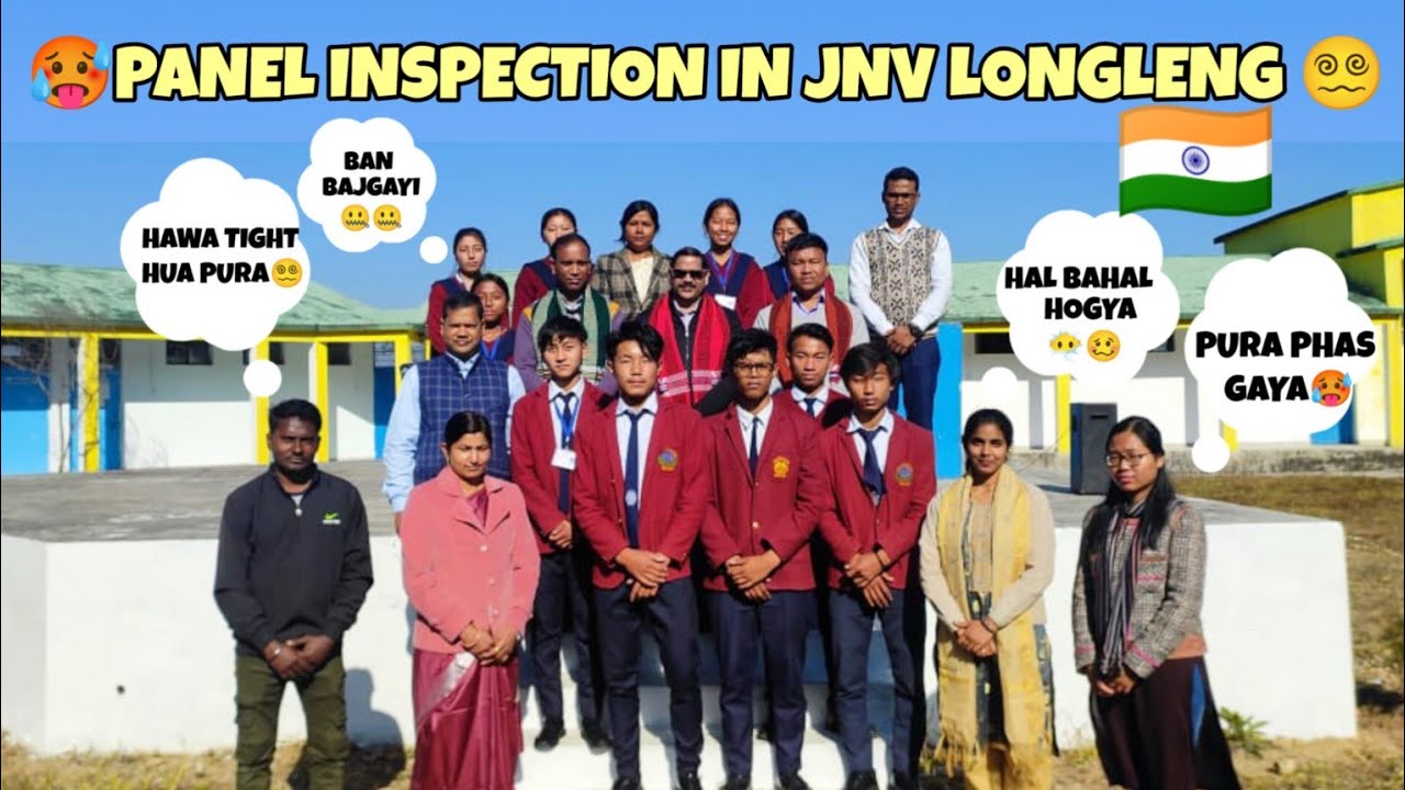 PANEL INSPECTION IN JNV LONGLENG // HAWA TIGHT 🥴 NAGALAND NORTHEAST ...