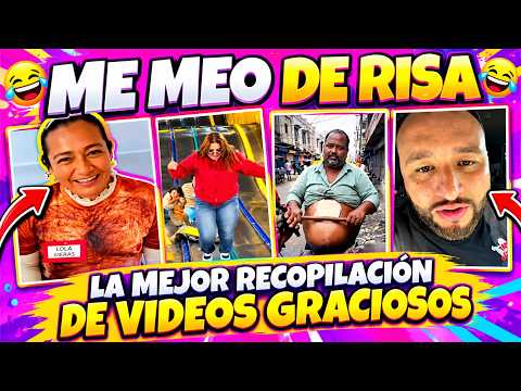 😂🌻 RECOPILACIÓN DE CLIPS DIVERTIDOS PARA LLORAR DE RISA🤣🚤 SI TE RÍES PIERDES IMPOSIBLE [VOL.616]