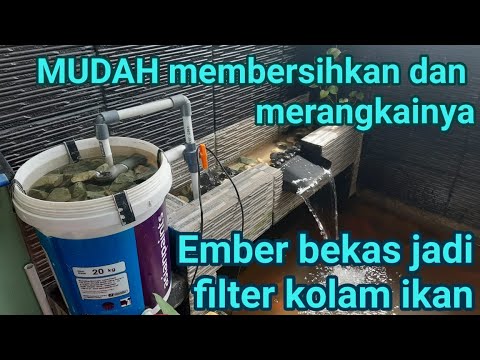 MUDAH..! Filter kolam ikan dari ember bekas cat.. - YouTube