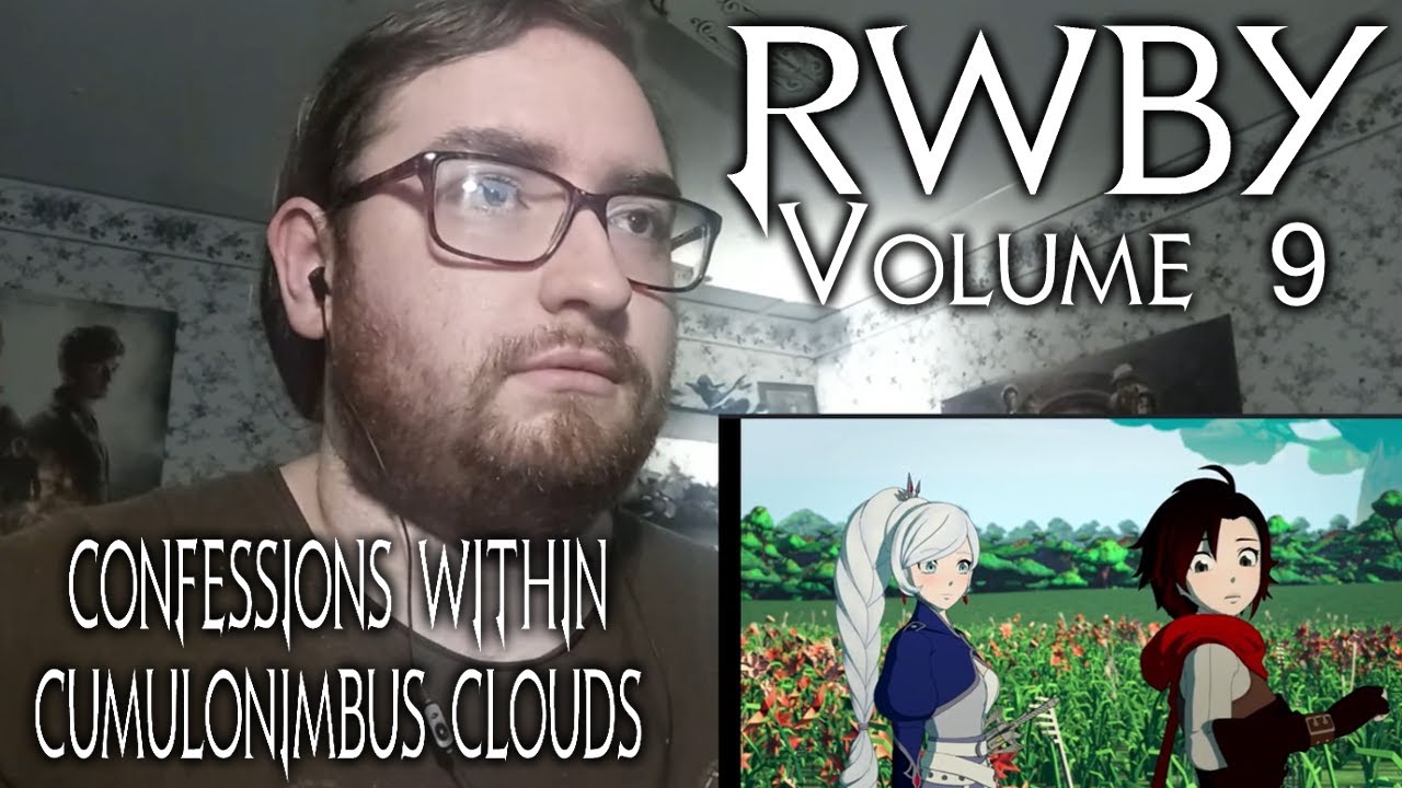 RWBY Volume 9 Chapter 6 - CONFESSIONS WITHIN CUMULONIMBUS CLOUDS - Reaction - THE KISS OF A BEE ...