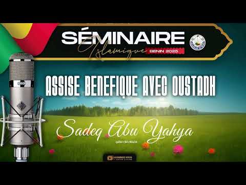 Assise bénéfique avec oustadh Sadeq Abu Yahya حفظه الله - YouTube
