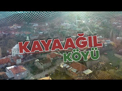 KAYAAĞIL KÖYÜ BELGESELİ