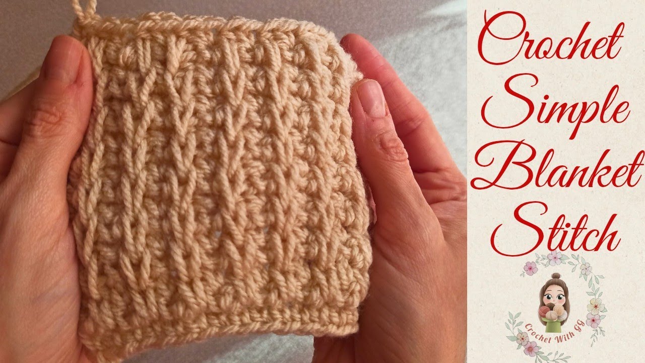 Crochet Simple Blanket Stitch / Crochet Blanket Patterns for Beginners ...
