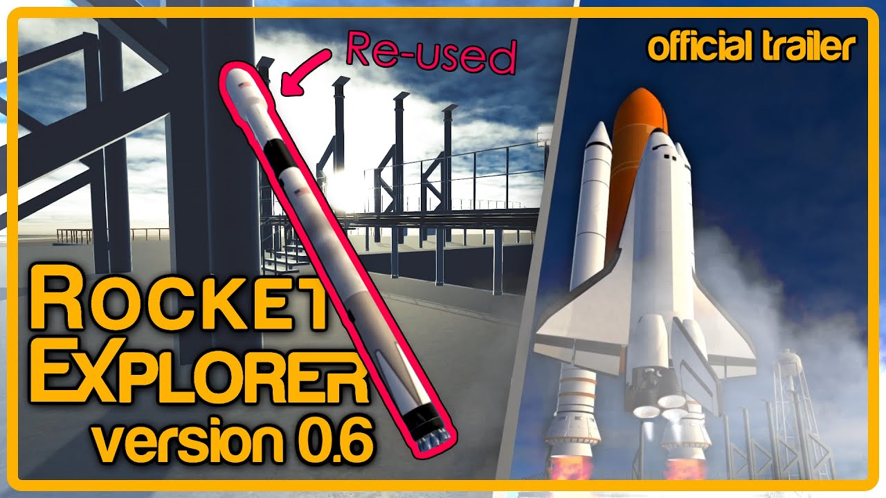 REUSABLE ROCKETS + Space Shuttle and More! 🚀 - Rocket Explorer v0.6 ...