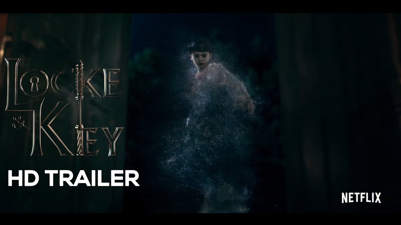Locke and Key Netflix TV Series 2020 Official Trailer - YouTube