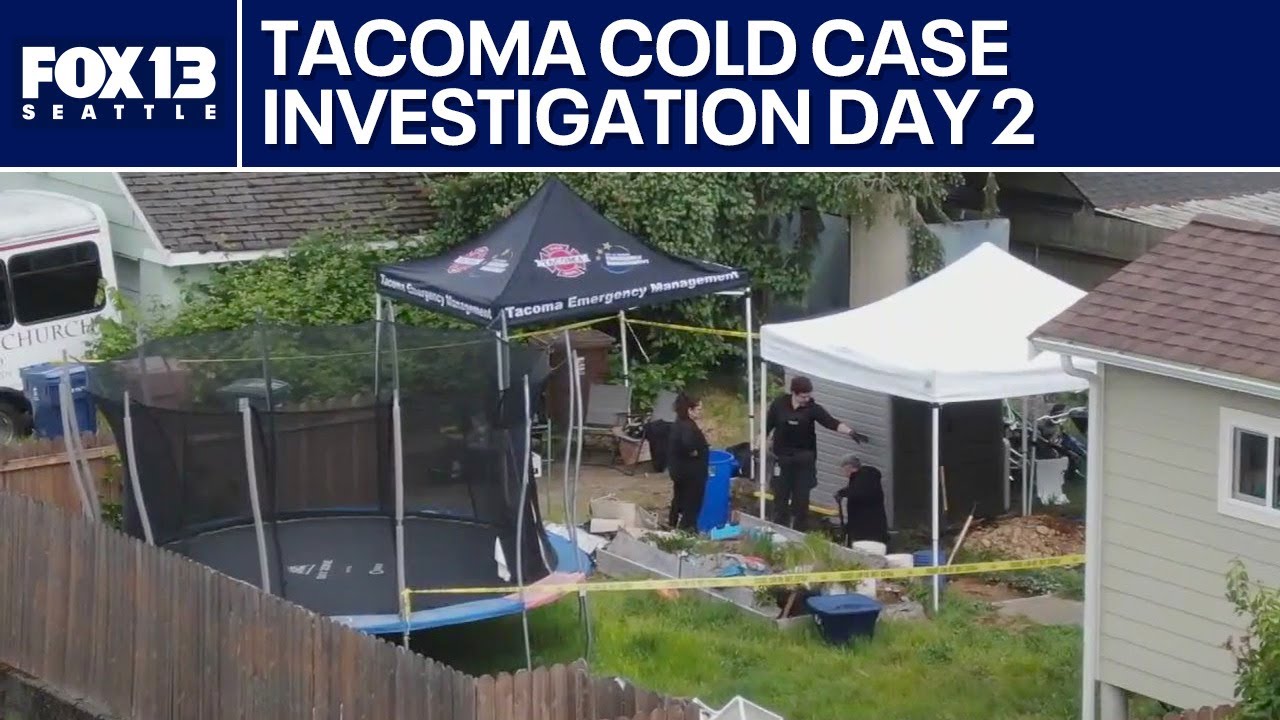 Tacoma cold case investigation stretches into day 2 | FOX 13 Seattle ...