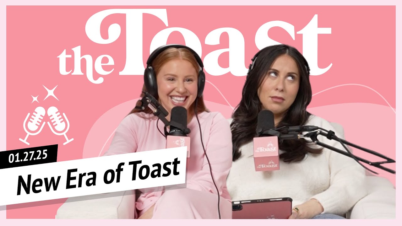 New Era of Toast: The Toast, Monday, January 27th, 2025 - YouTube