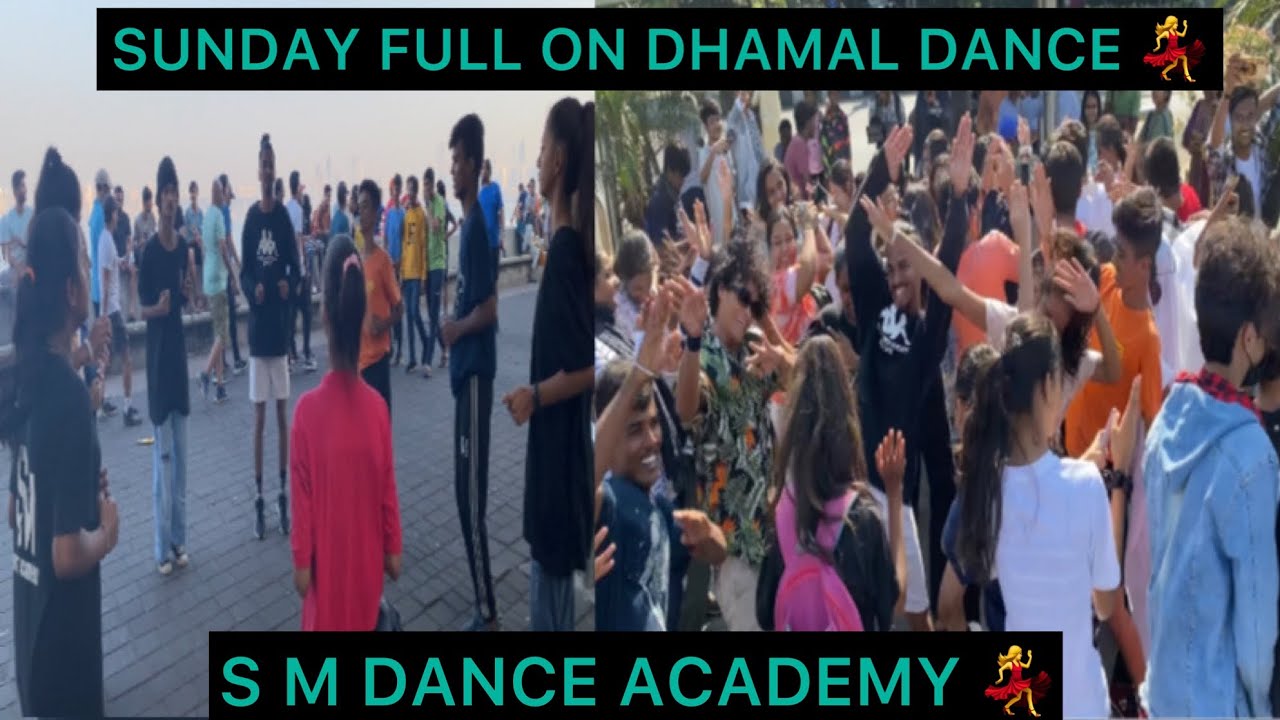 SUNDAY FULL ON DHAMAL DANCE 💃 | S M DANCE ACADEMY | AT NARIMAN POINT ...