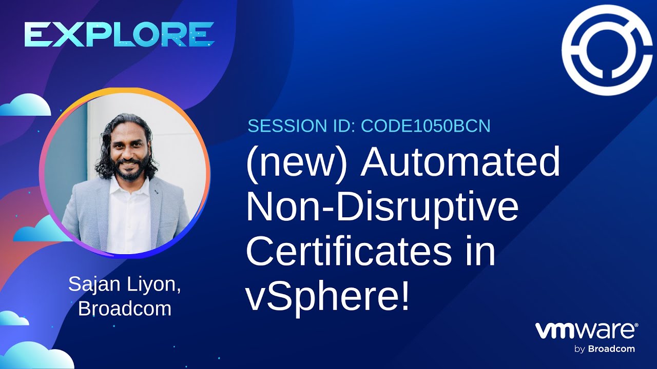 CODE1050BCN - (new) Automated Non-Disruptive Certificates in vSphere ...